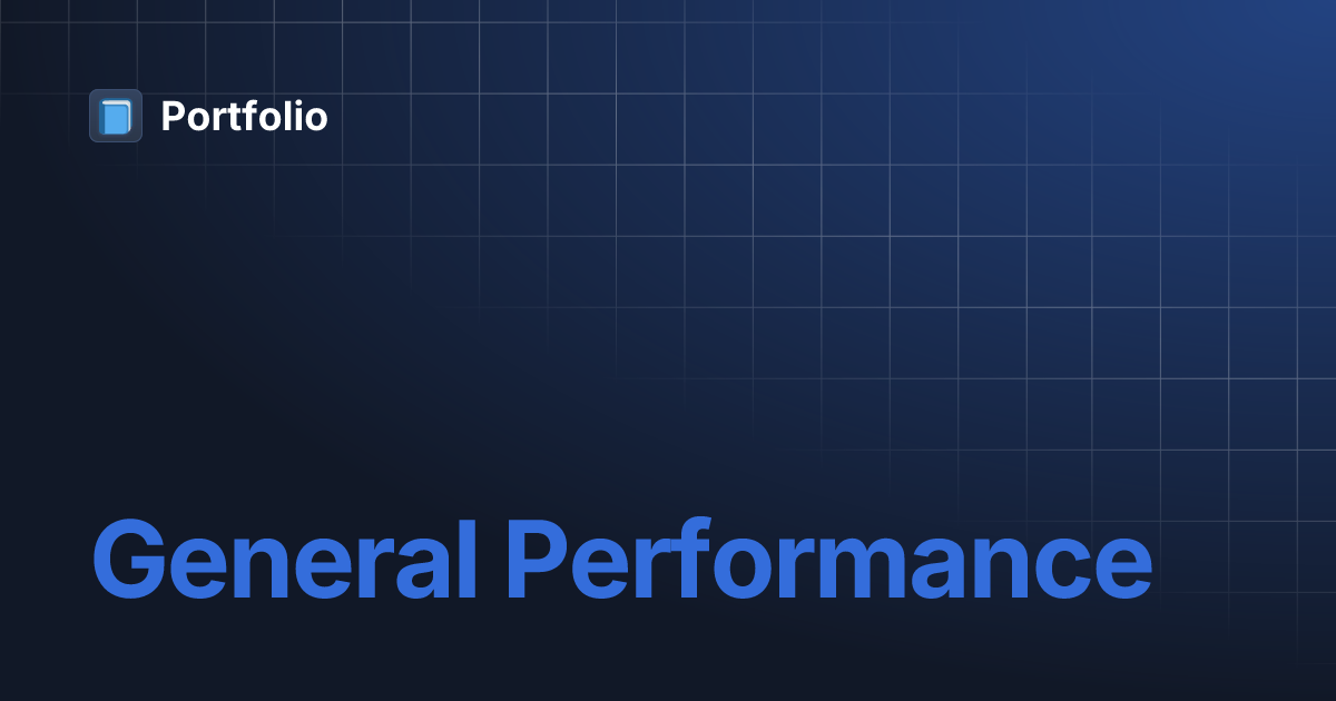 General Performance | Portfolio
